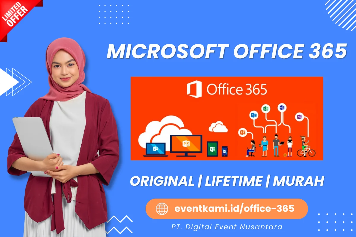 Microsoft Office 365 Original Lifetime Murah EVENTKAMI ID Microsoft Office 365 Original Lifetime Murah EVENTKAMI ID
